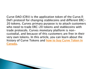 How does Curve Token work? How to Buy Curve Tokens in Canada? | PPTX