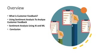 How Does Customer Feedback Sentiment Analysis Work in Search Marketing? | PPT