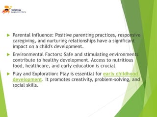 How Does Early Childhood Development Happen | PPTX | Parenting Babies ...