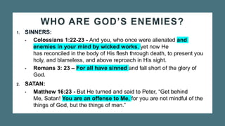 How does God treat his enemies.pptx