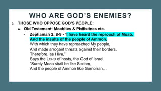 How does God treat his enemies.pptx