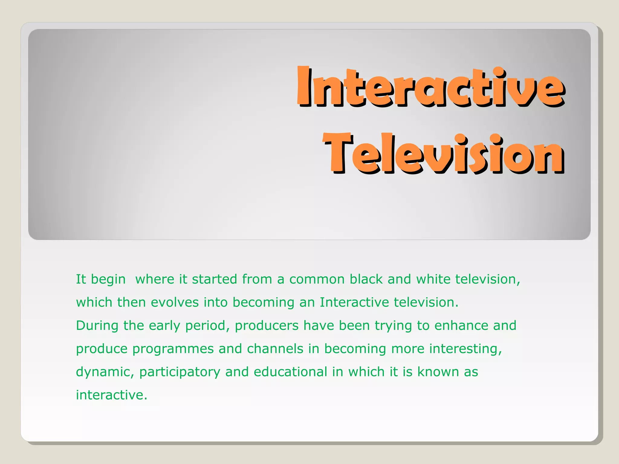 Interactive Television | PPT