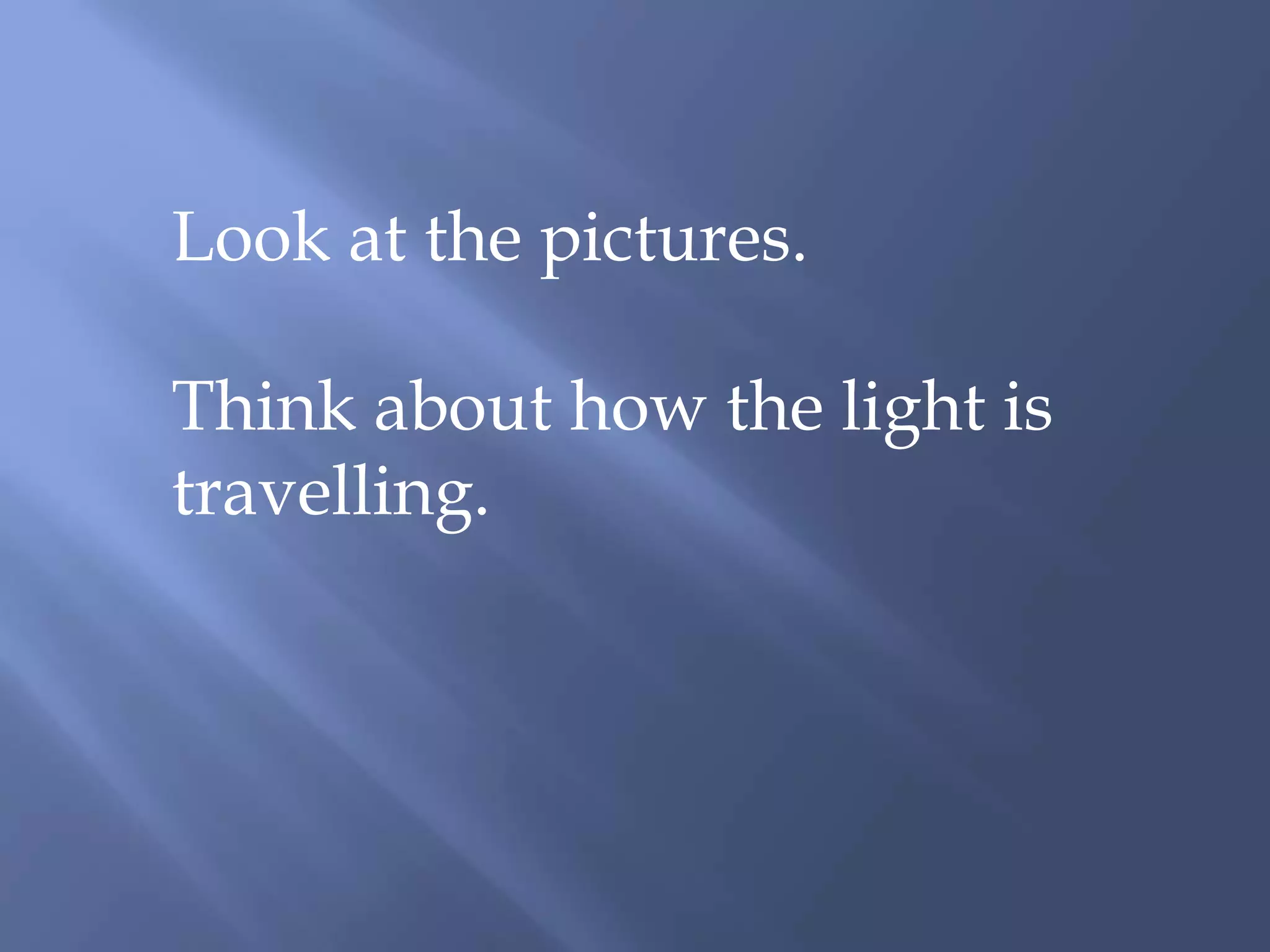 How does light travel | PPTX