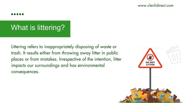 How Does Littering Affect the Environment. | PPTX | Indoor ...