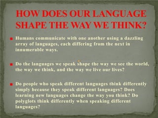 How does our language shape the way we | PDF