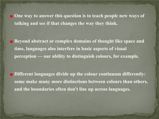 How does our language shape the way we | PDF