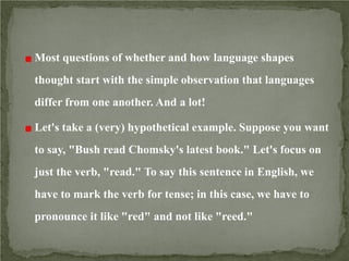 How does our language shape the way we | PDF