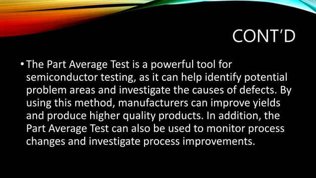How does Part Average Test help in Semiconductor Testing.pptx