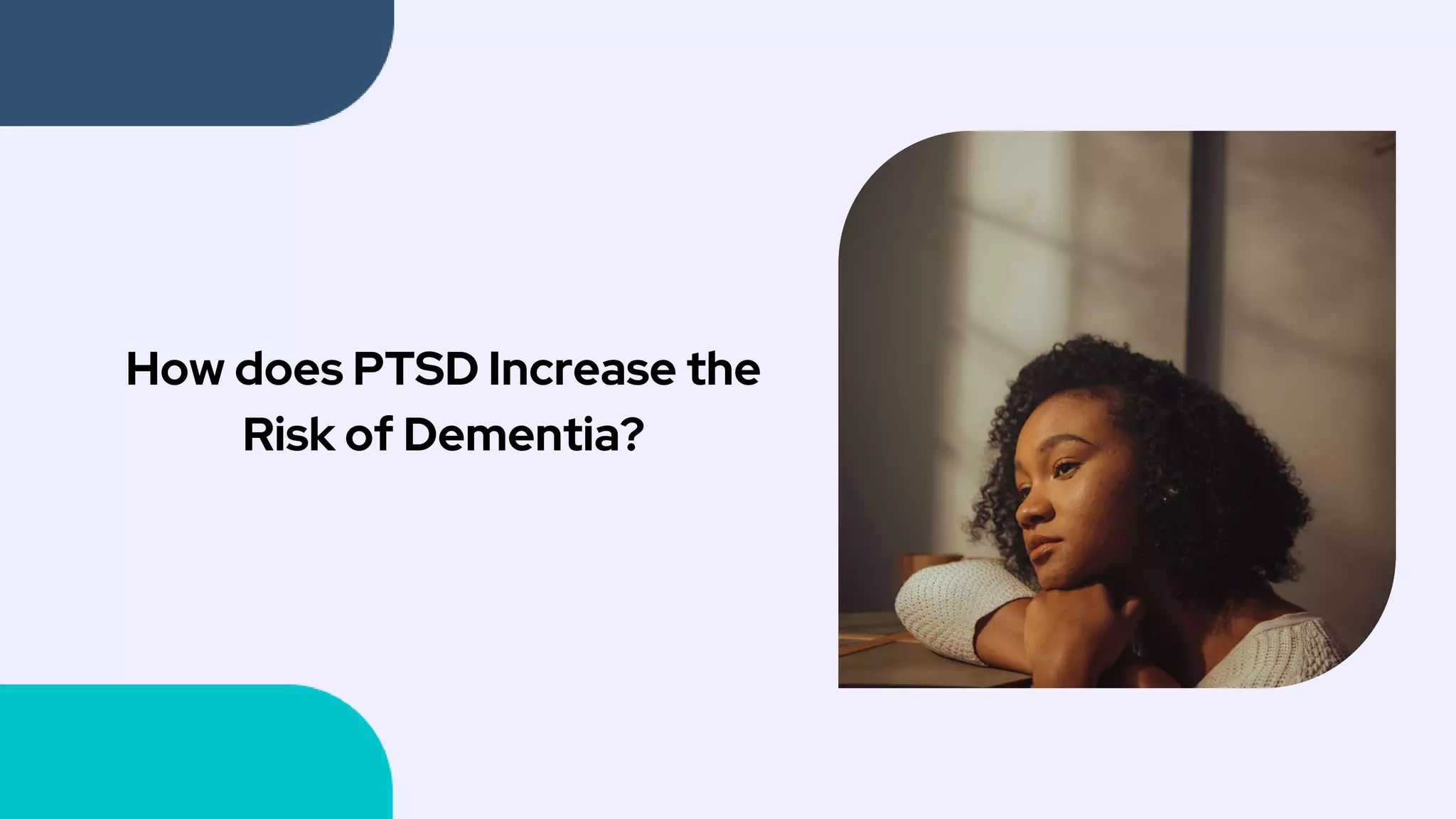 How does PTSD Increase the Risk of Dementia.pptx