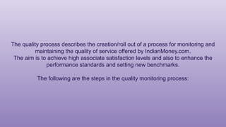 How does quality monitoring process Happen in lead market? | PPT