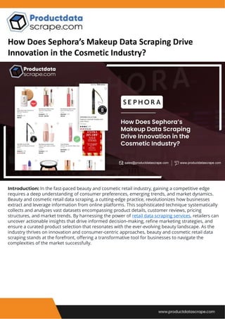 How Does Sephora’s Makeup Data Scraping Drive Innovation in the ...