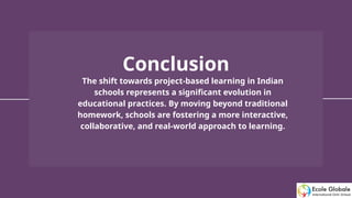 The Future of Homework: Are Indian Schools Moving Towards Project-Based Learning? | PPTX