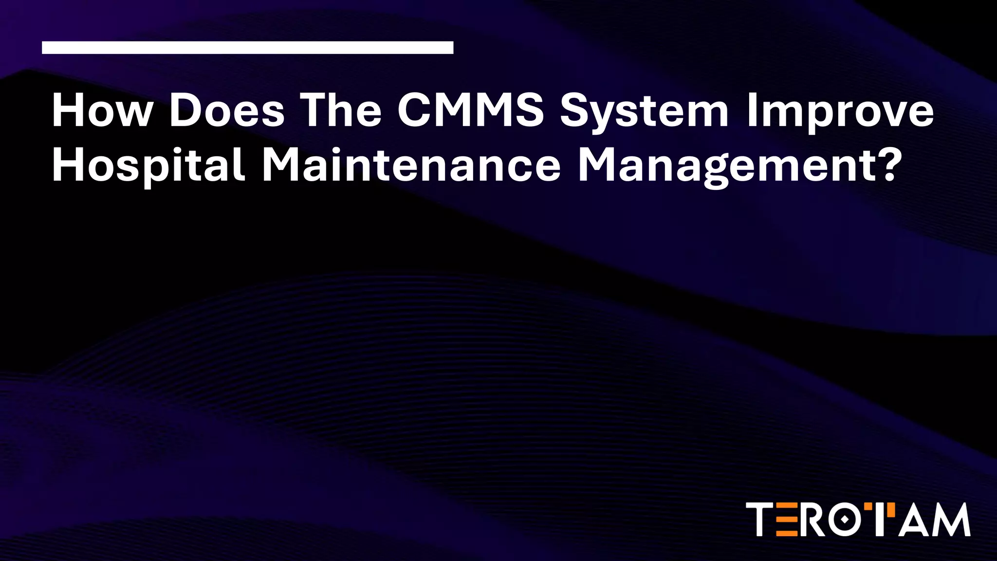 How Does The CMMS System Improve Hospital Maintenance Management.pdf