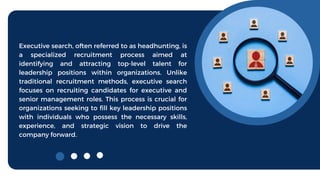 How does the executive search work ? Details | PDF