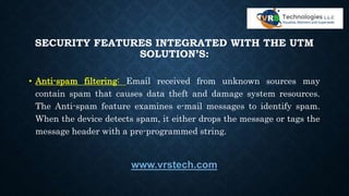 How Does The UTM Integrate Security Functions.pptx