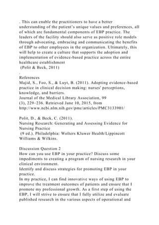 How does your facility incorporate EBP in a clinical setting to prom.docx