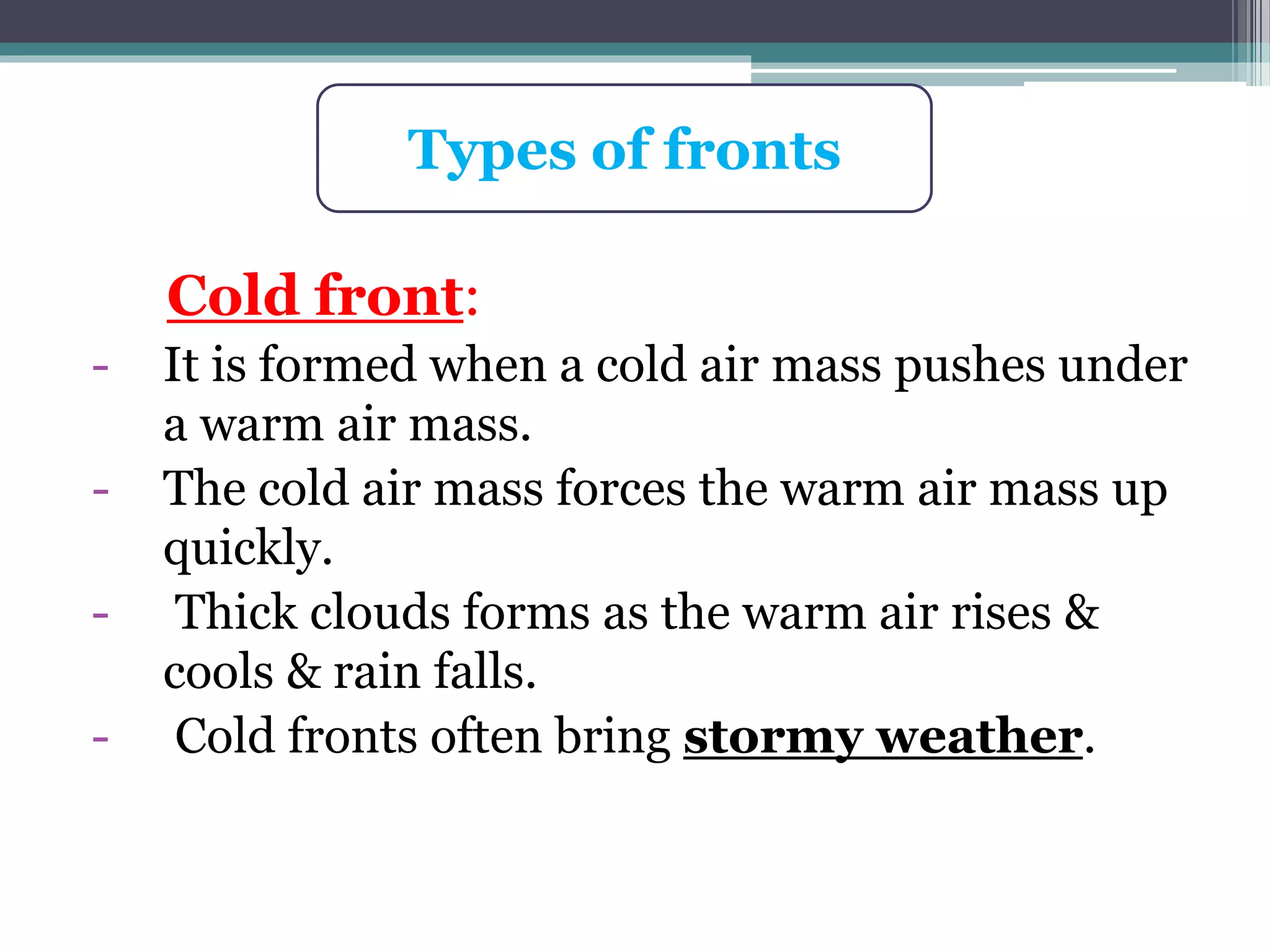 How do fronts and air masses change the weather b | PPTX