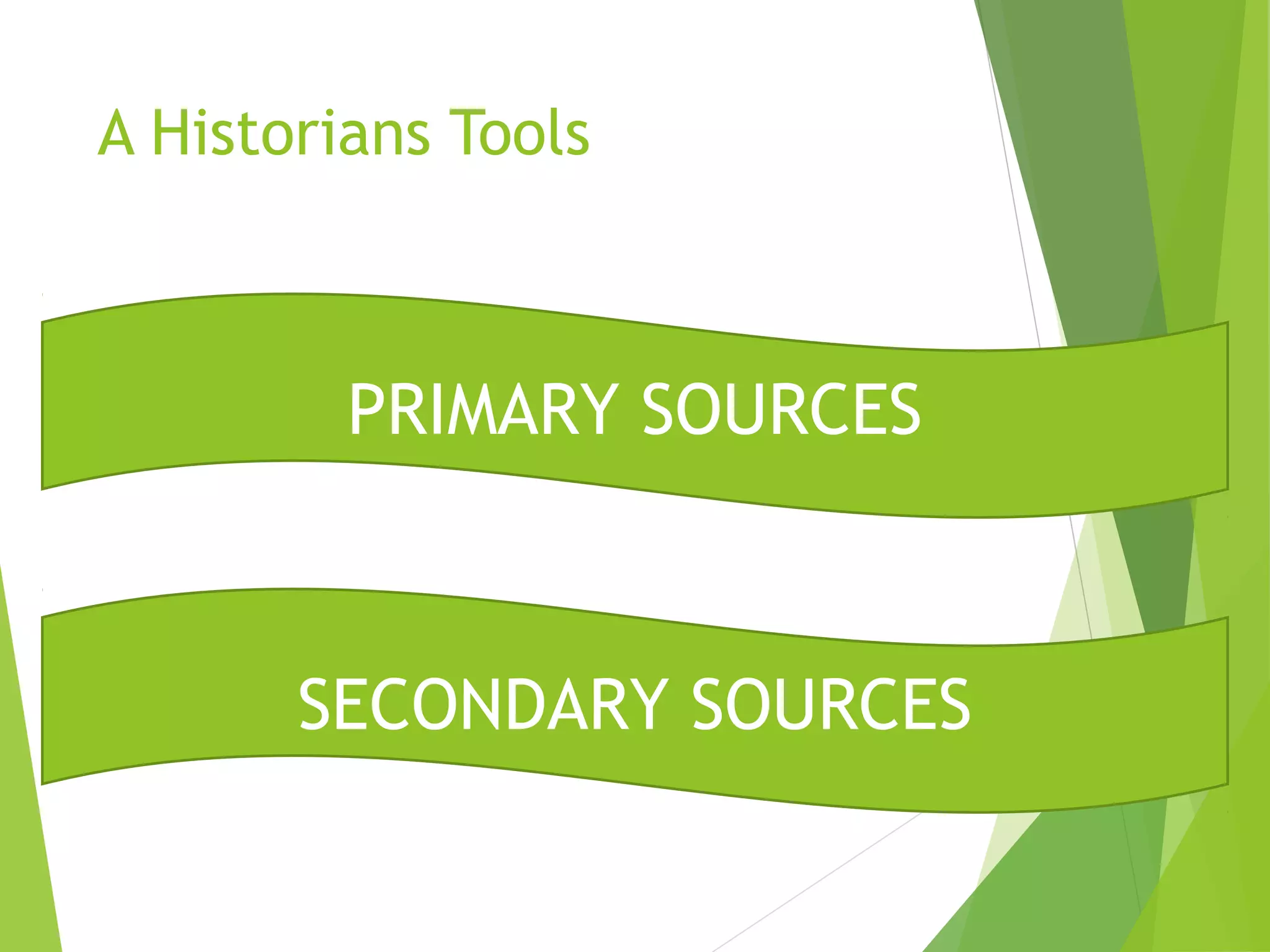 How do historians study the past | PPT