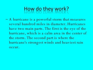 How Do Hurricanes Workfhhhhhhhhhhhhhhhhhhhhh | PPT