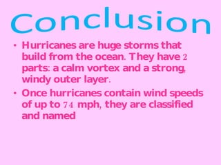 How Do Hurricanes Workfhhhhhhhhhhhhhhhhhhhhh | PPT
