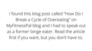 How do i break a cycle of overeating | PPT