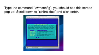 How do I change my window manager to xfce? | PPT