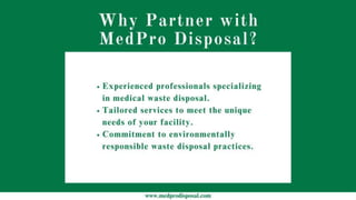 How Do I Dispose of Medical Waste. - MedPro Disposal | PPTX