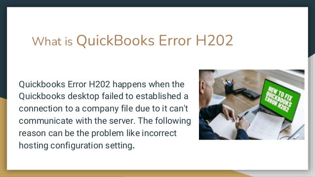How Do I Fix QuickBooks Error H202.pptx