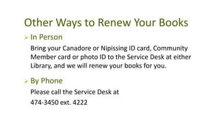 How Do I Renew My Books? | PPT