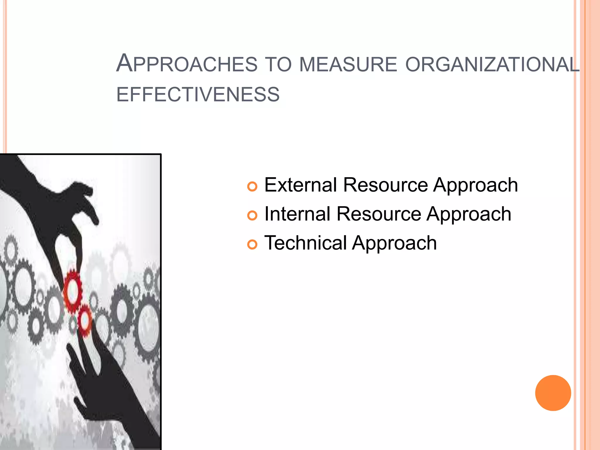 How do managers measure organizational effectiveness | PPTX