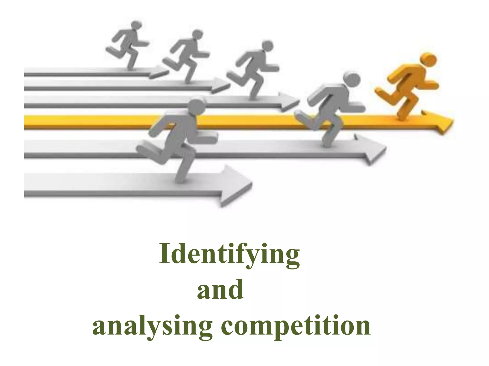 How do marketers identify and analyze competition | PPTX