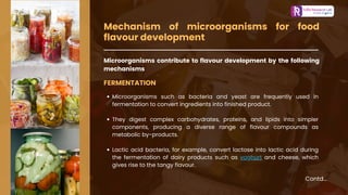 How do microorganisms contribute to food flavour development? | PPT