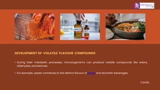 How do microorganisms contribute to food flavour development .pptx