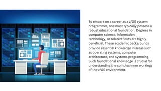 How do one become z/OS programmer?.pptx