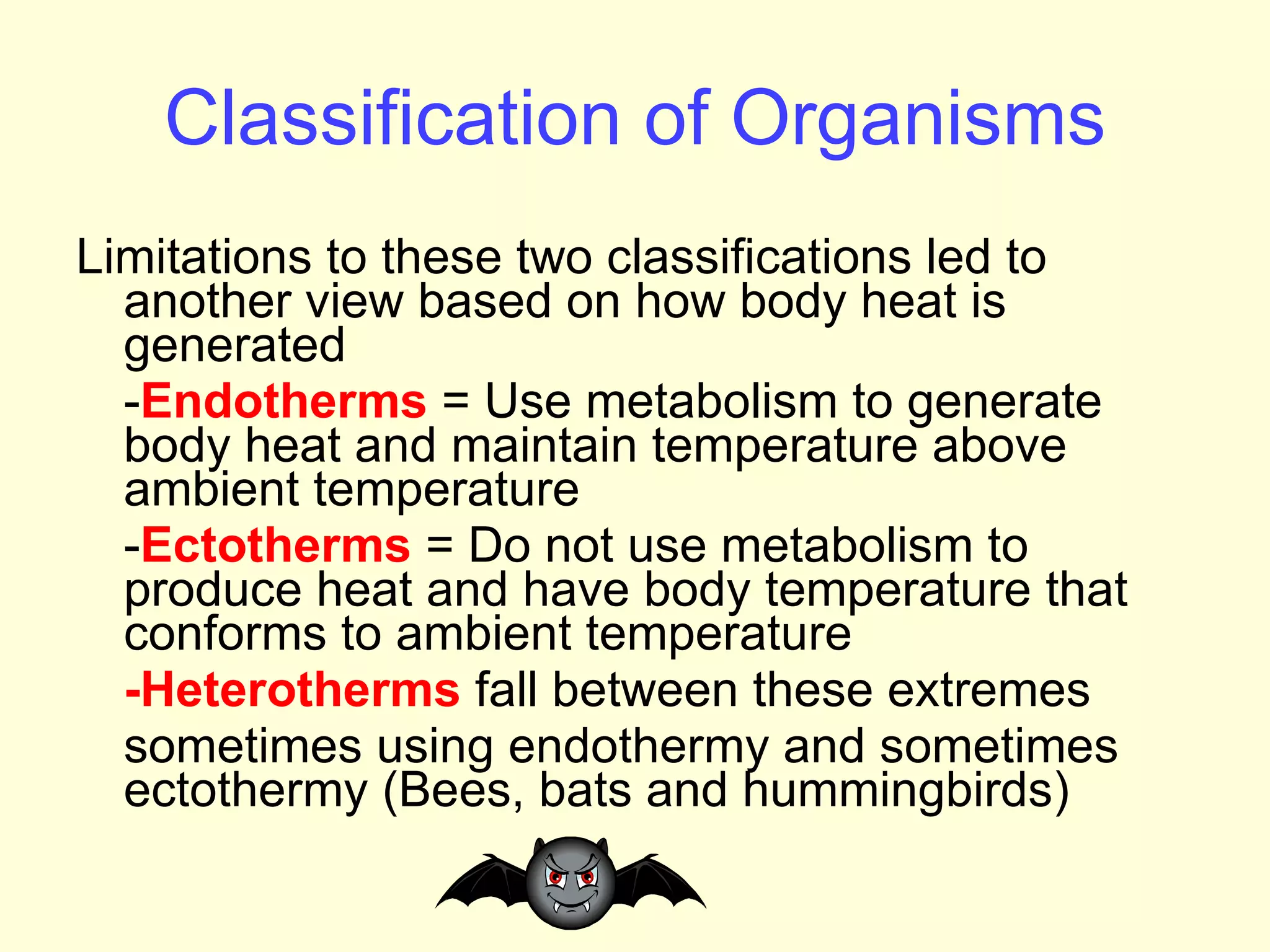 How do organisms maintain body temperature | PPT