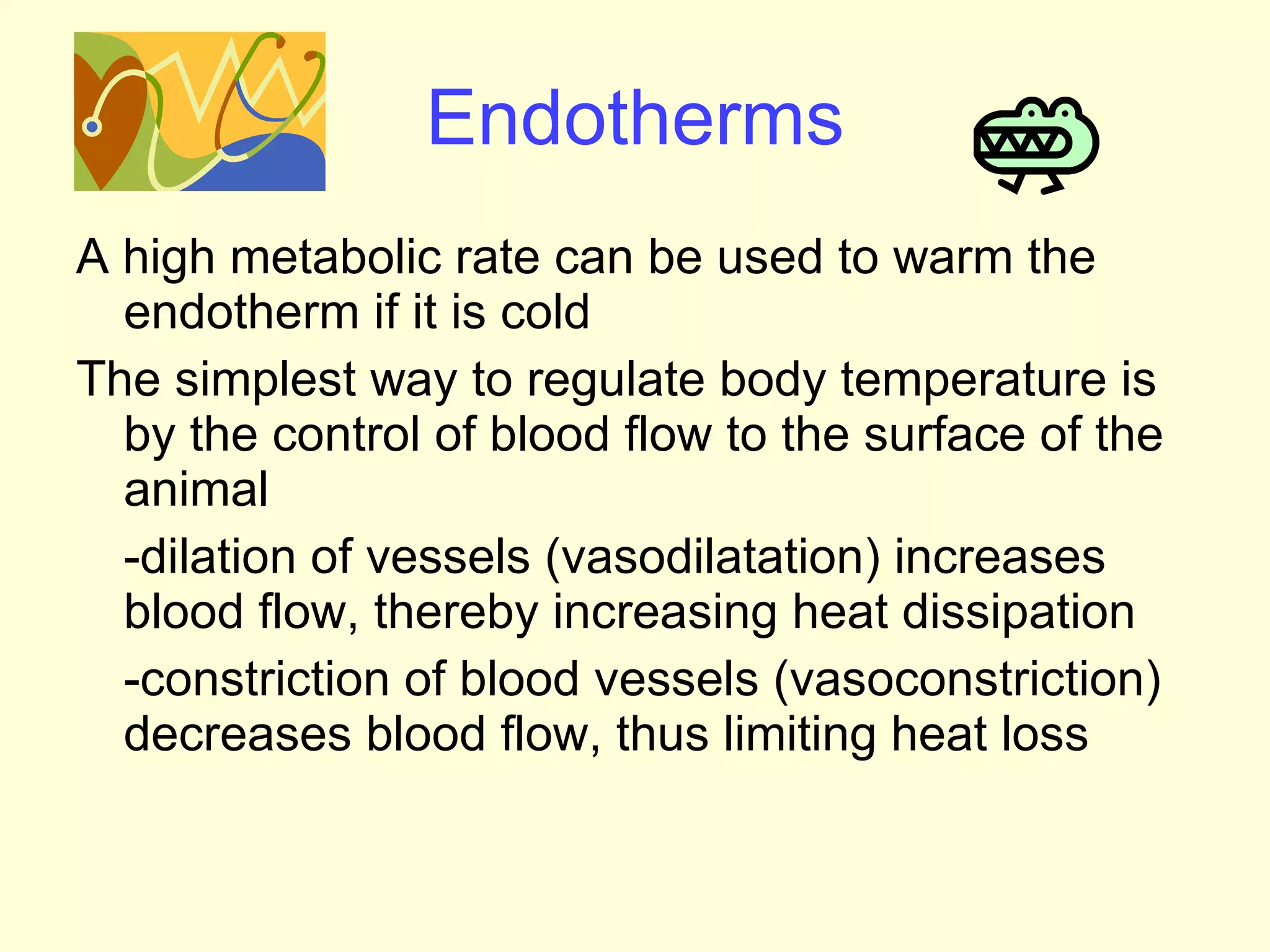 How do organisms maintain body temperature | PPT