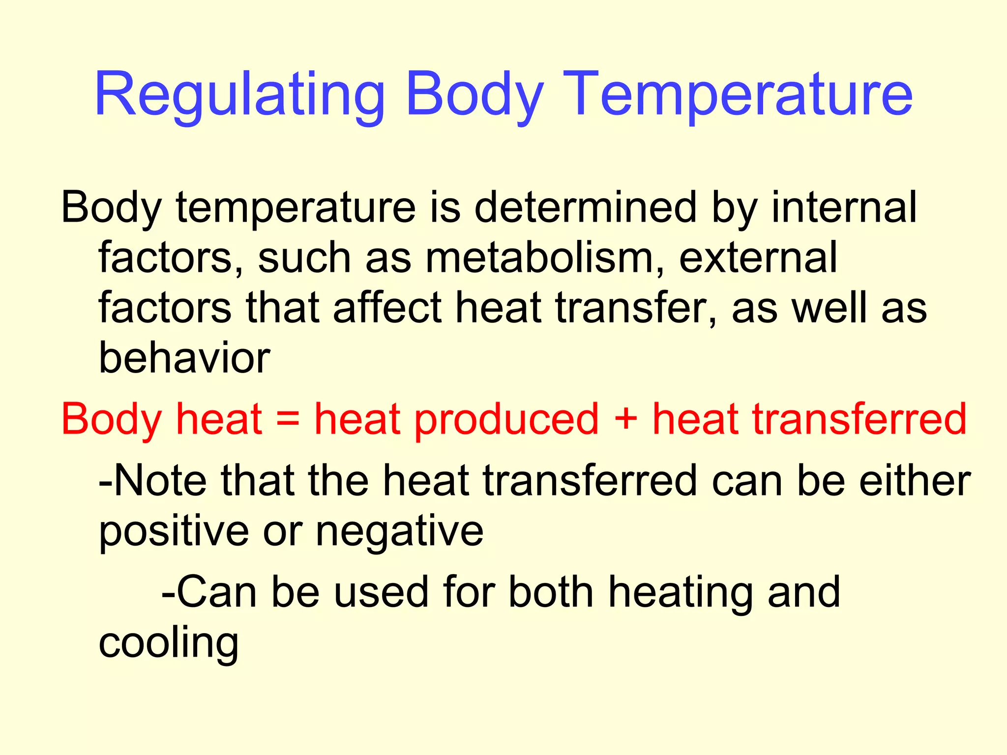 How do organisms maintain body temperature | PPT