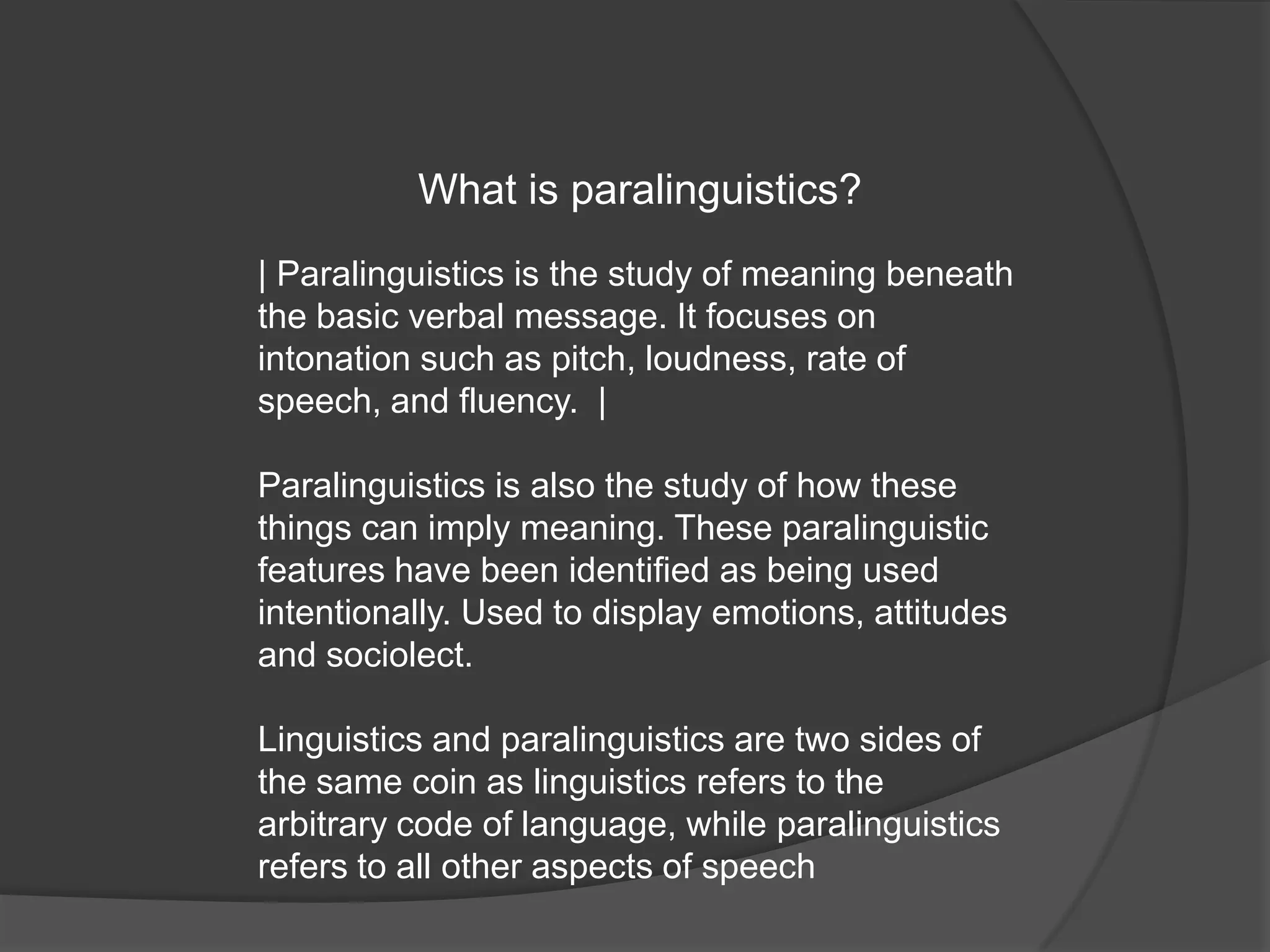 How do paralinguistics differ over the internet from | PPTX