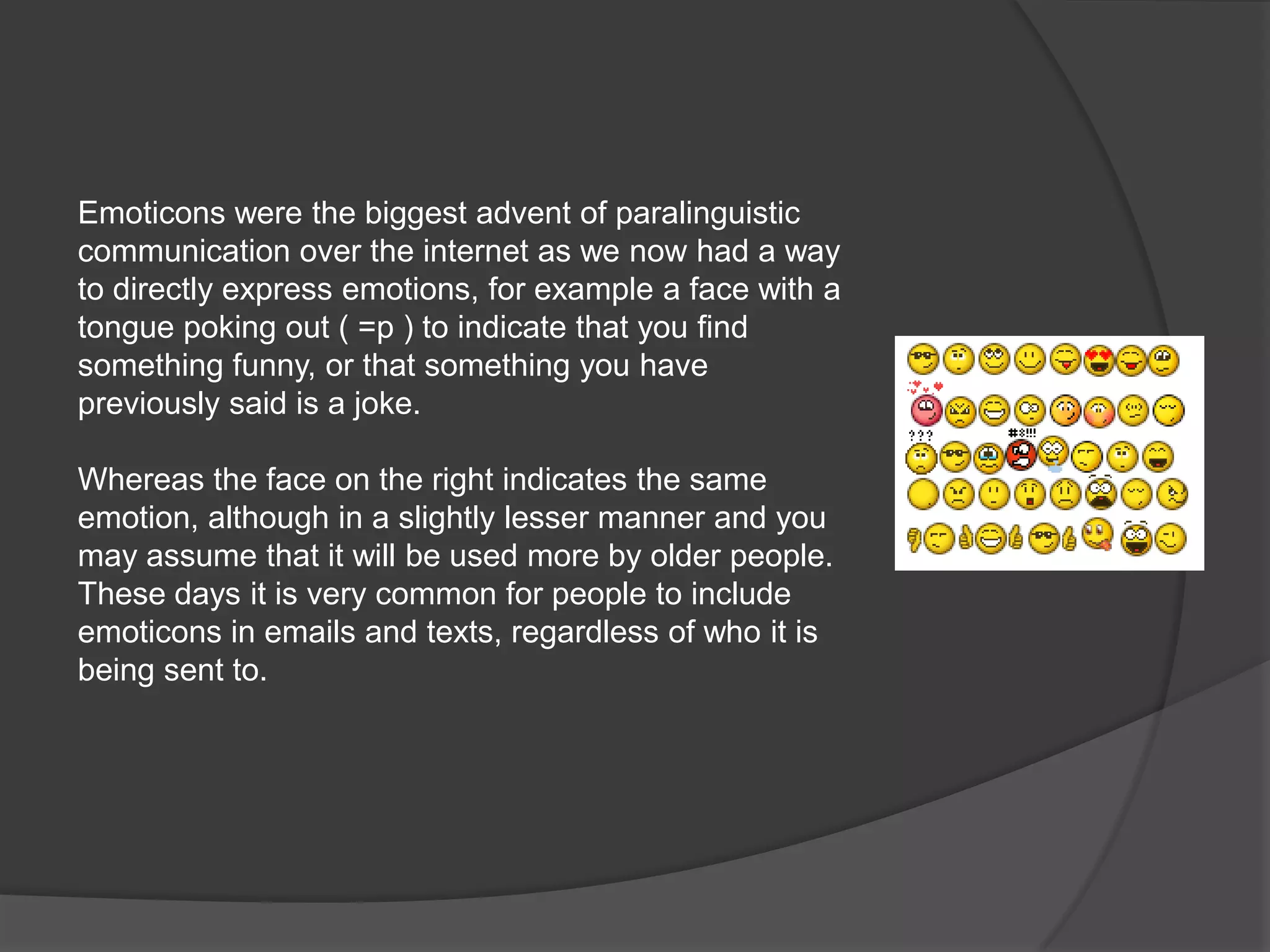 How do paralinguistics differ over the internet from | PPTX