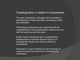 How do paralinguistics differ over the internet from | PPTX