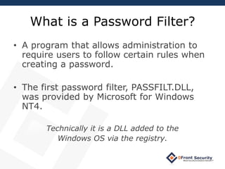 How a Windows Password Filters Works | PPT