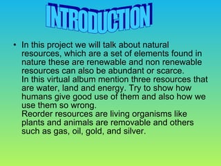 How do people use natural resourses | PPT