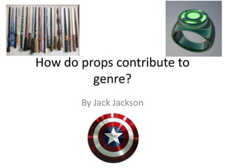 How do props contribute to genre | PPTX | Arms & Ammunition | Sensitive Topics