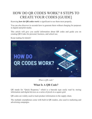 HOW DO QR CODES WORK? 8 STEPS TO CREATE YOUR CODES [GUIDE] | PDF