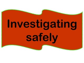 How do scientists use tools and stay safe | PPT