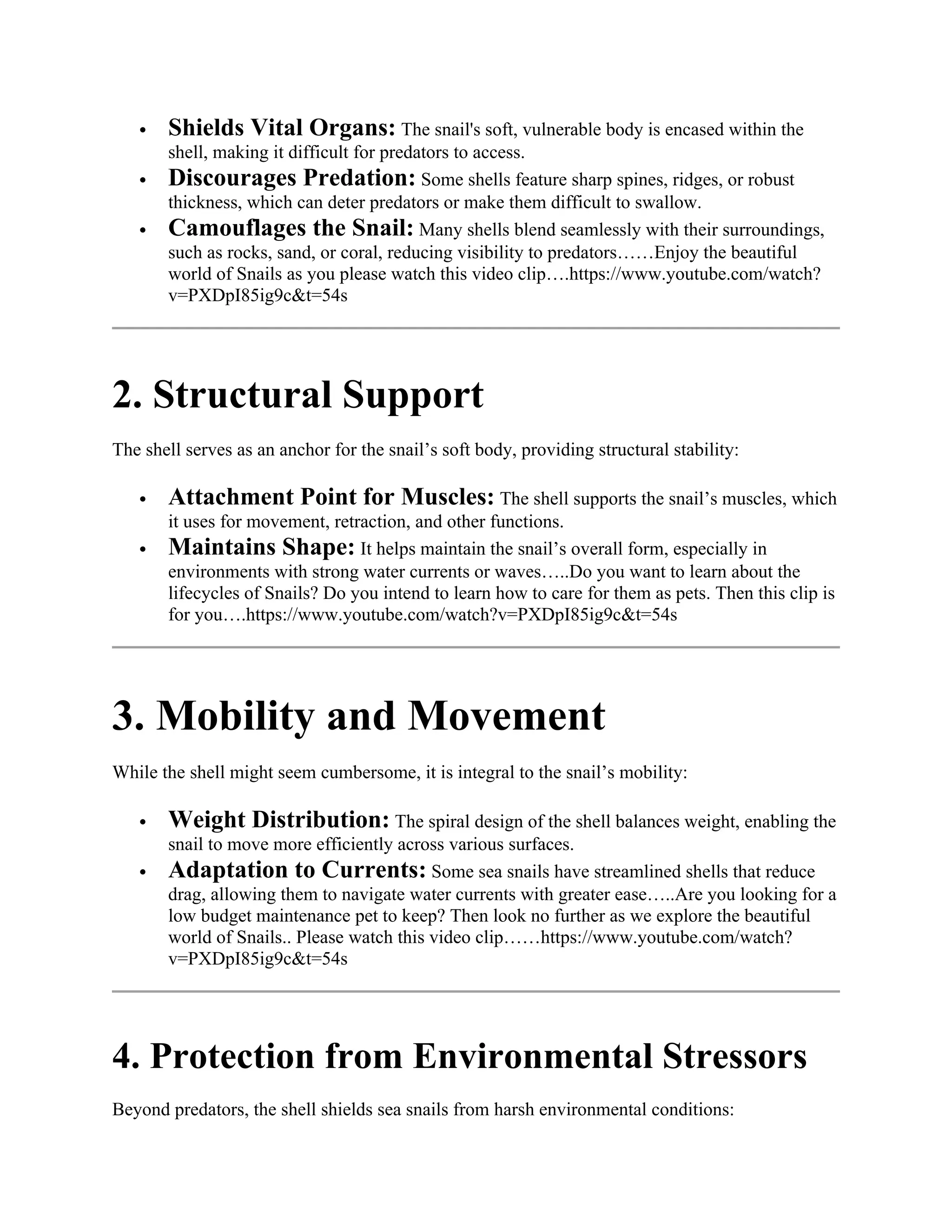 HOW DO SEA SNAILS USE THEIR SHELLS..ISIT FOR PROTECTION FROM PREDATORS ...