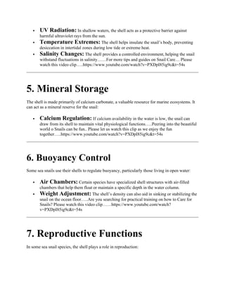 HOW DO SEA SNAILS USE THEIR SHELLS..ISIT FOR PROTECTION FROM PREDATORS ...