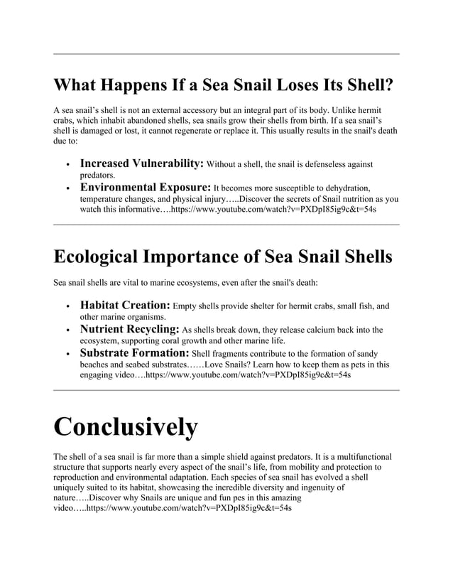 HOW DO SEA SNAILS USE THEIR SHELLS..ISIT FOR PROTECTION FROM PREDATORS ...