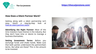 How Do Silent Partners Work? How They Benefit Business? | PPT
