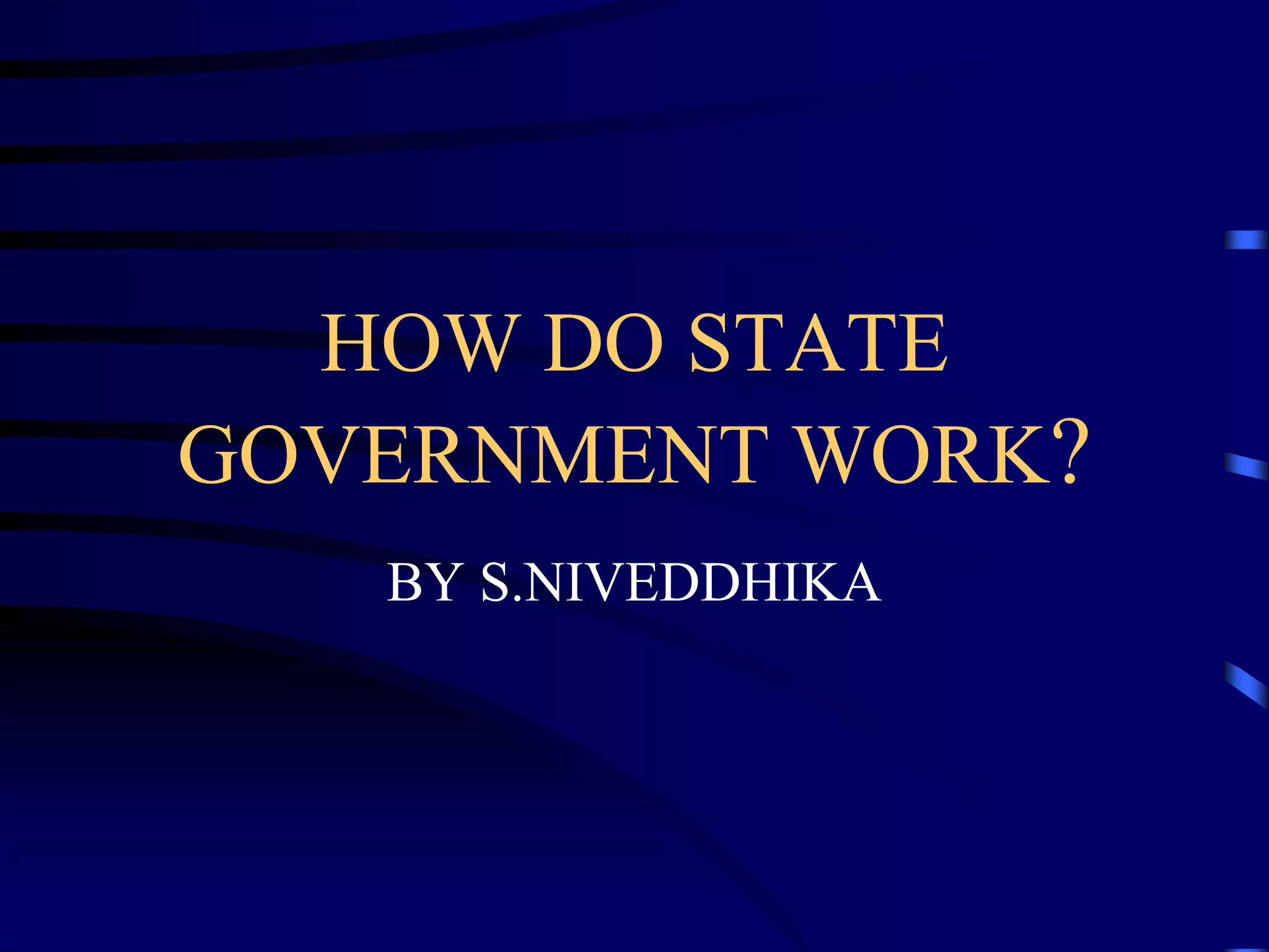 How do state government work | PPTX